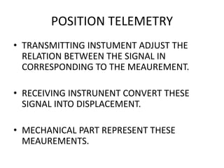 Telemetry types, frequency,position and multiplexing in telemetry | PPTX