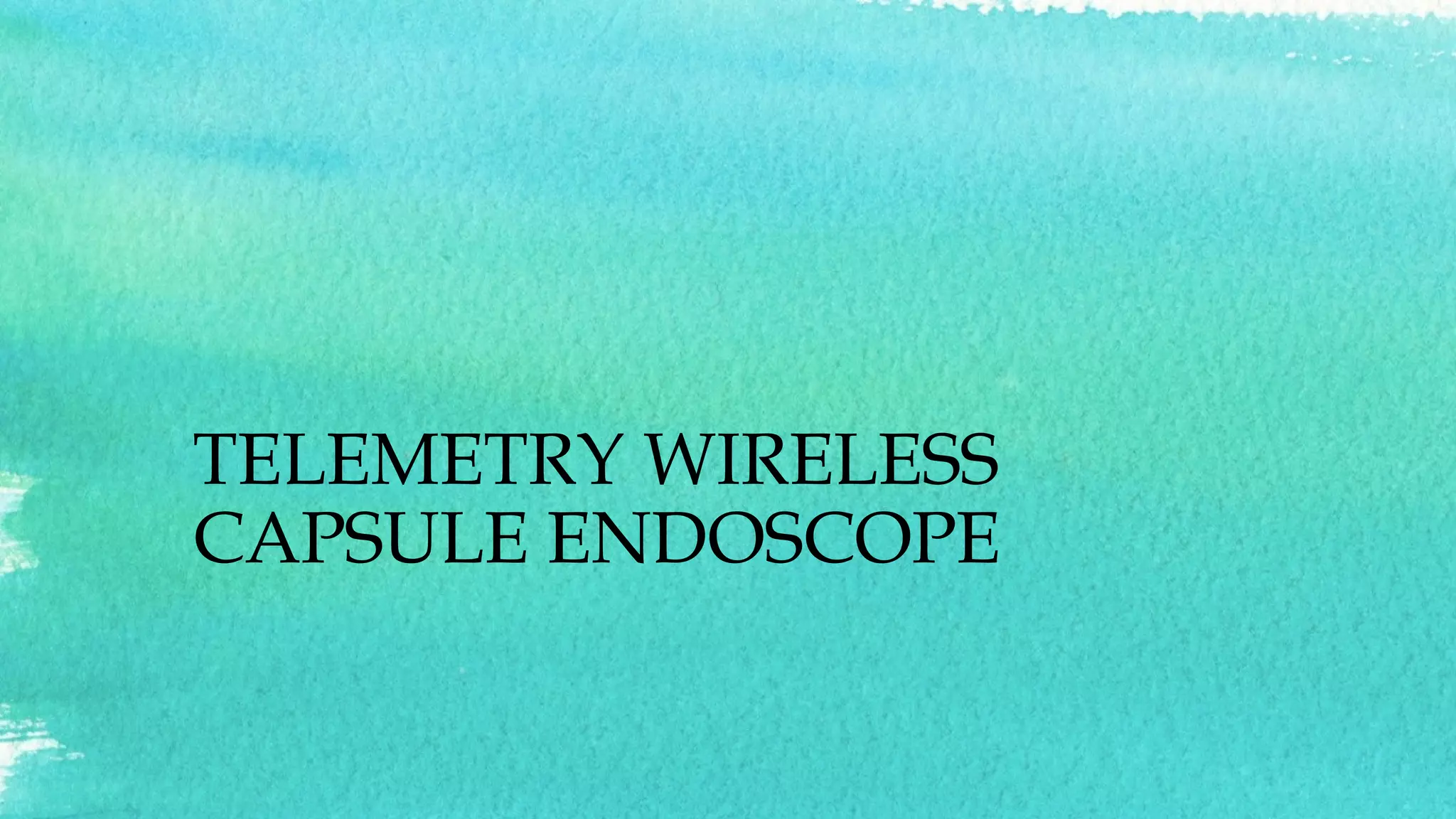 Telemetry wireless capsule endoscope | PPT