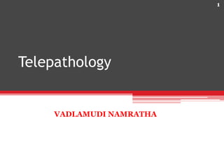 Telepathology | PPT