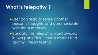 Telepathy (mind to mind communication) | PPTX