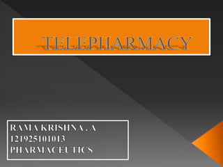 Telepharmacy | PPTX