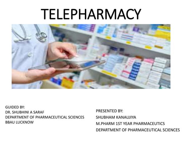 Telepharmacy slideshare Shubham Kanaujiya | PPT