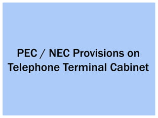 Telephone terminal-cabinet | PPTX