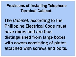 Telephone terminal-cabinet | PPTX