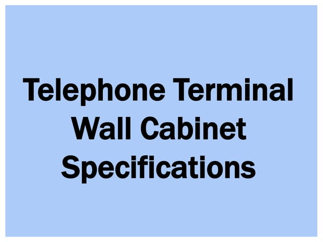 Telephone terminal-cabinet | PPTX