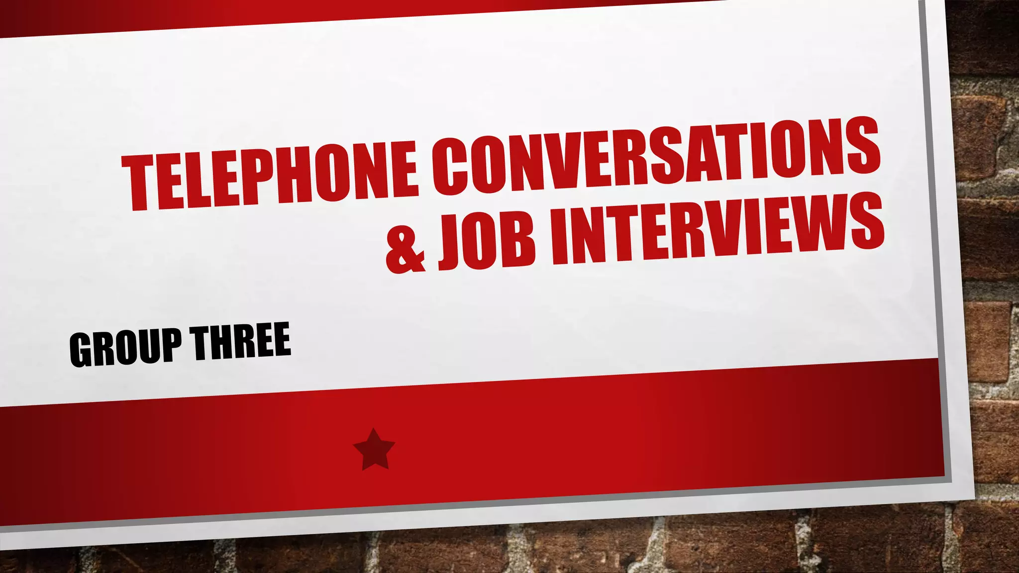 Telephone conversations & job interviews.pptx