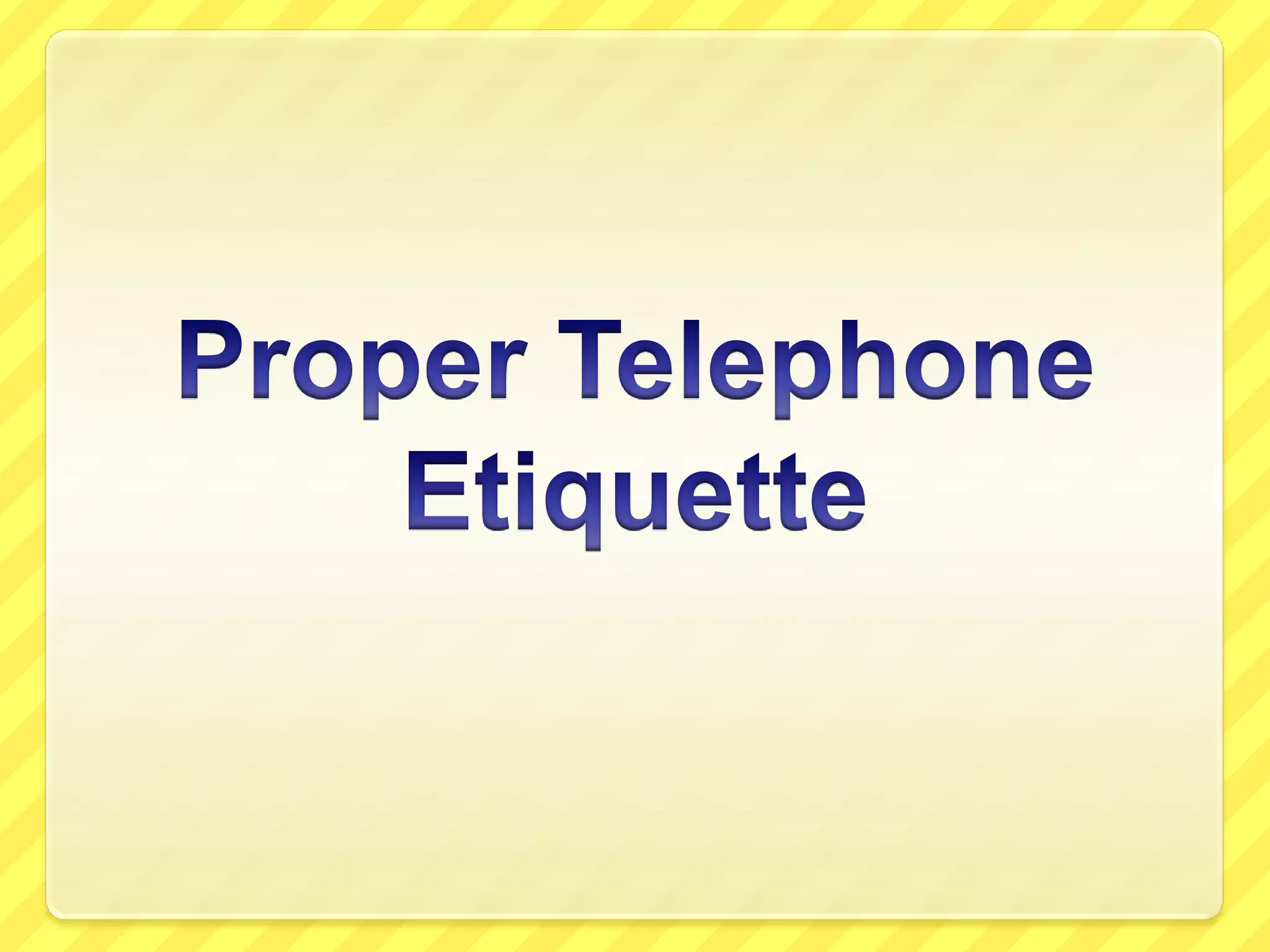 Telephone Etiquette | PPSX