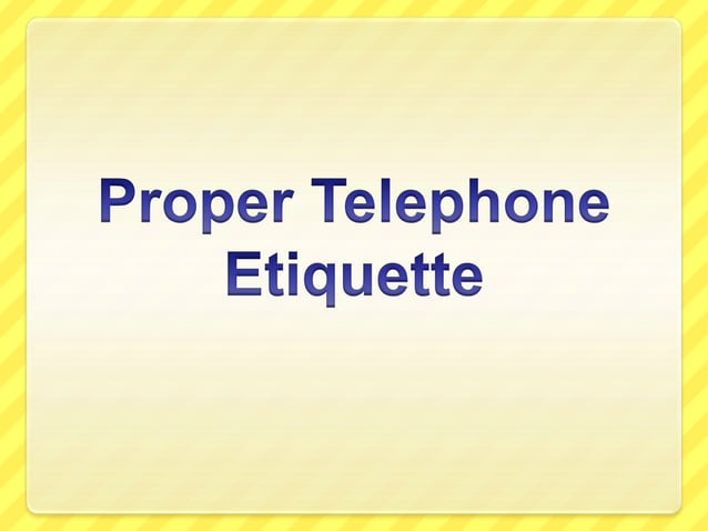 Telephoneetiquette | PPSX