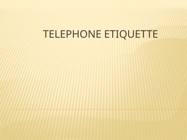 telephoneetiquette-140628022416-phpapp02.pptx