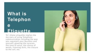 Telephone Etiquette.pptx