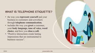 TELEPHONE ETIQUETTE.pptx