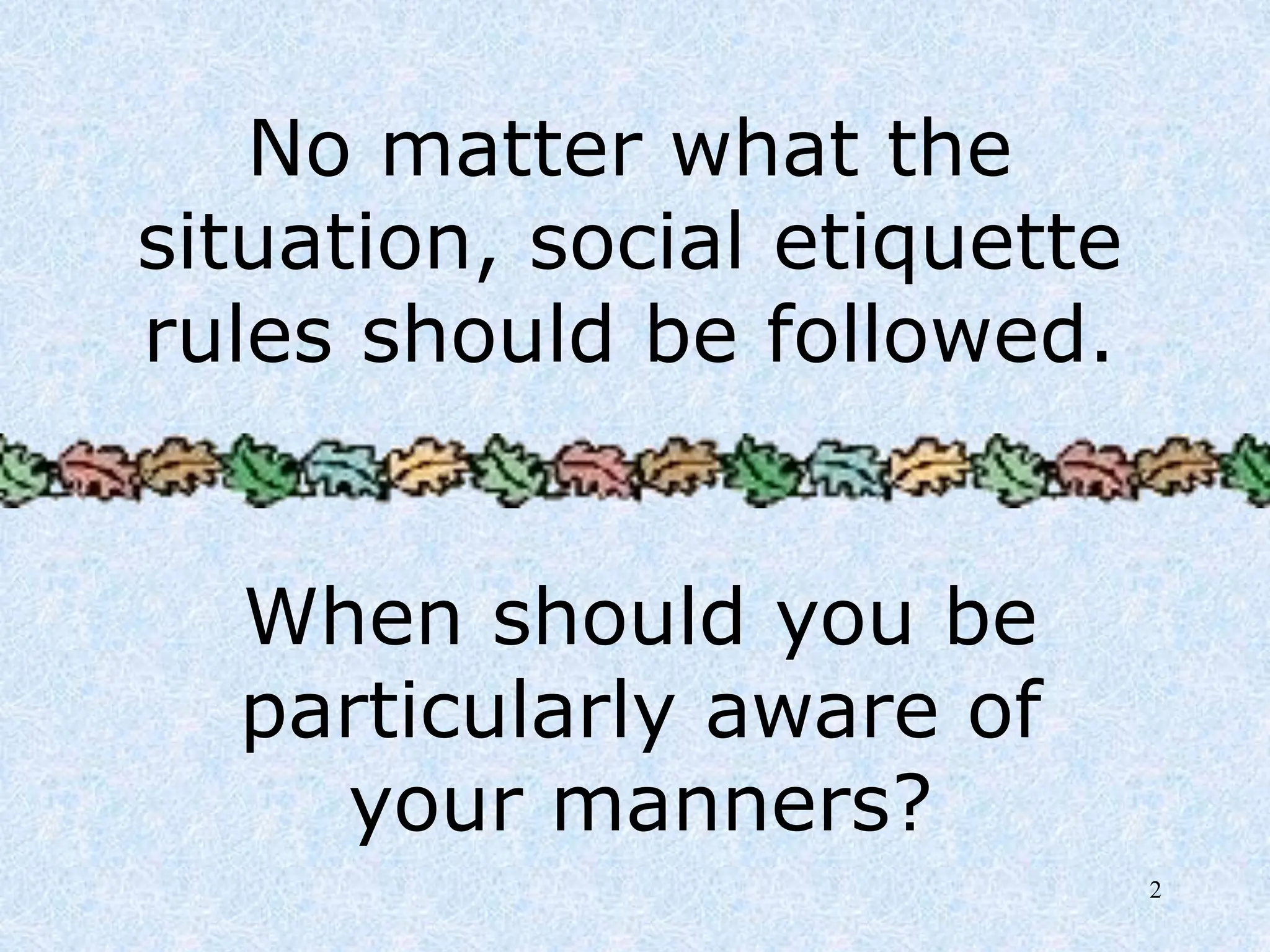 Etiquette and Manners : Social Rules for the Professional | PPT