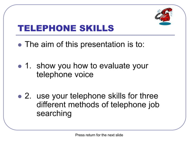 TELEPHONE SKILLS.ppt