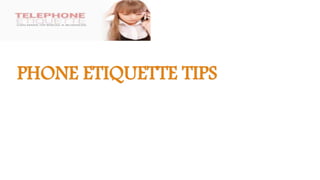 Telephone skills & etiquettes | PPTX