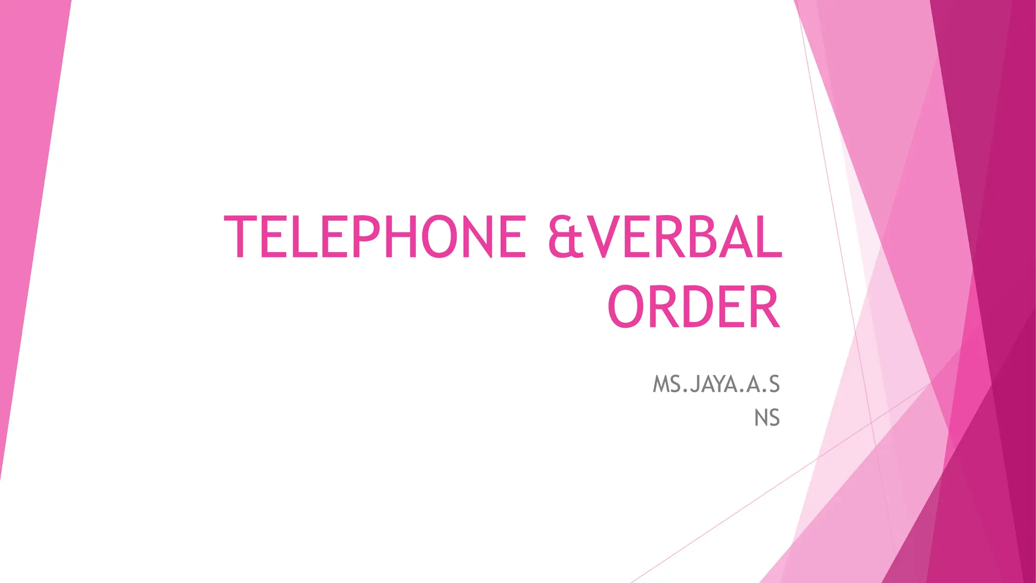 TELEPHONE &VERBAL ORDER full details on the topic | PPT