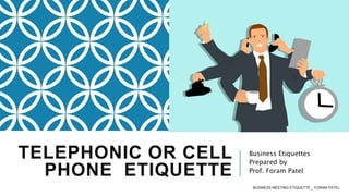 Telephonic etiquette_e-mail etiquette | PPT