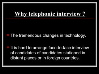 Telephonic Interview | PPT