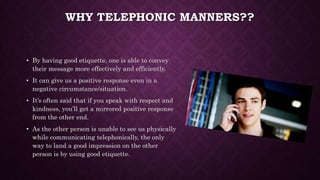 Telephonic Manners and Voice Mail Etiquette | PPTX