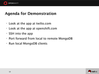 Telephony with OpenShift Twilio and MongoDB | PPT