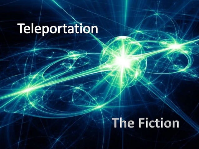 Teleportation | PPTX
