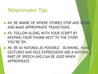 COMM 118 TELEPROMPTER TIPS | PPTX