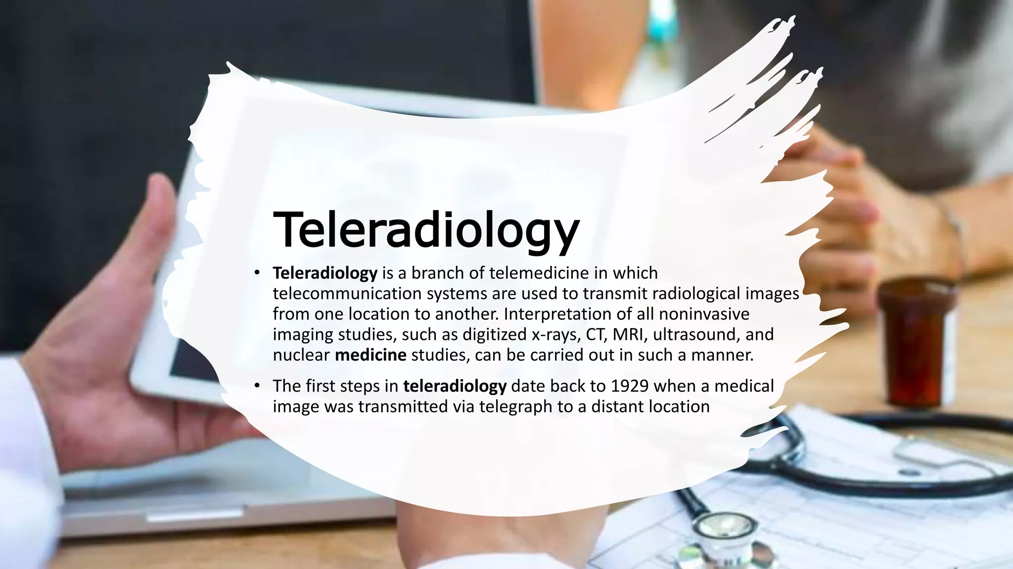 Teleradiology , teleoncology, tele pathology 31.12.2020
