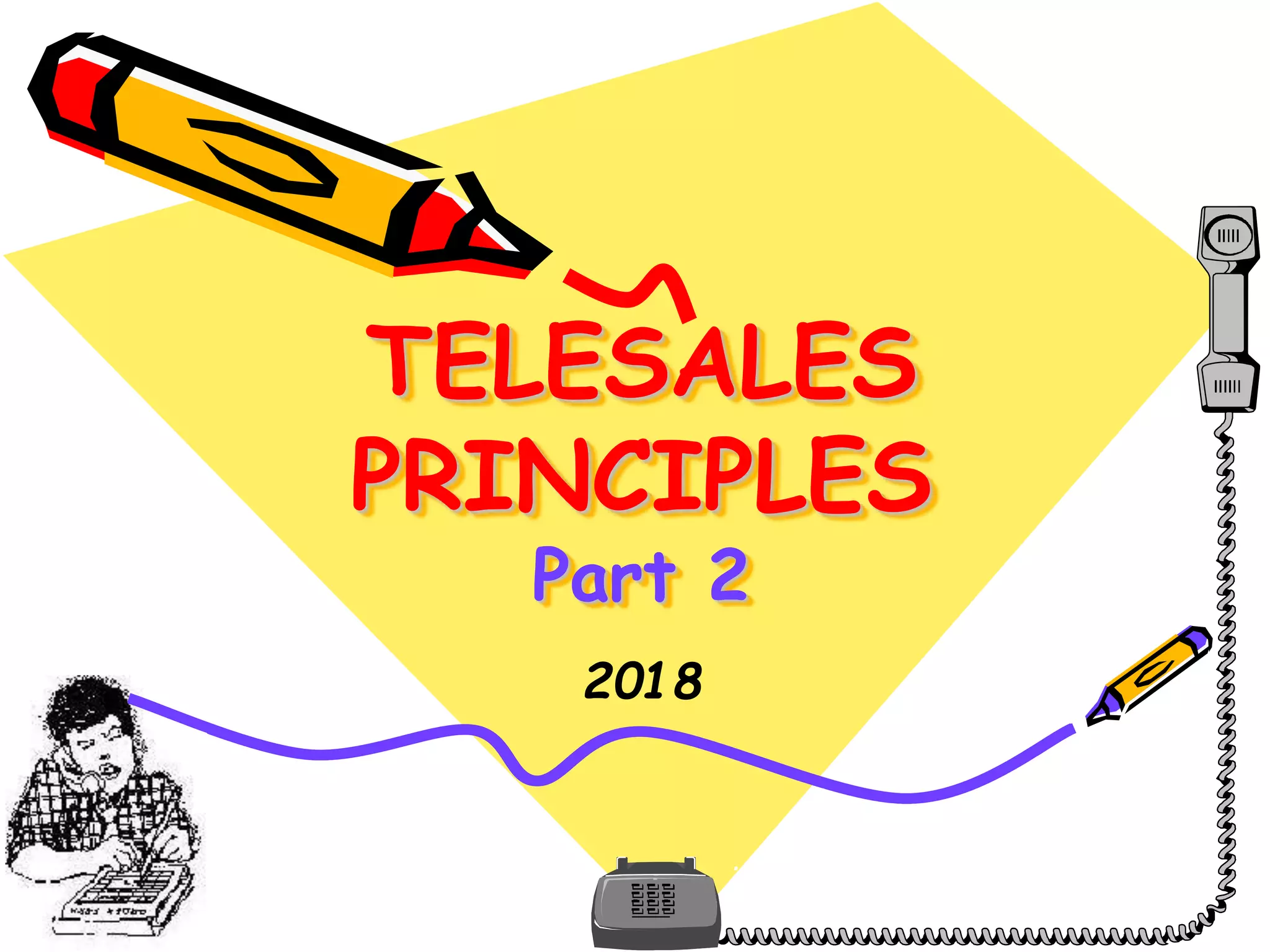 Telesales part 2 | PPTX | Sales | Business