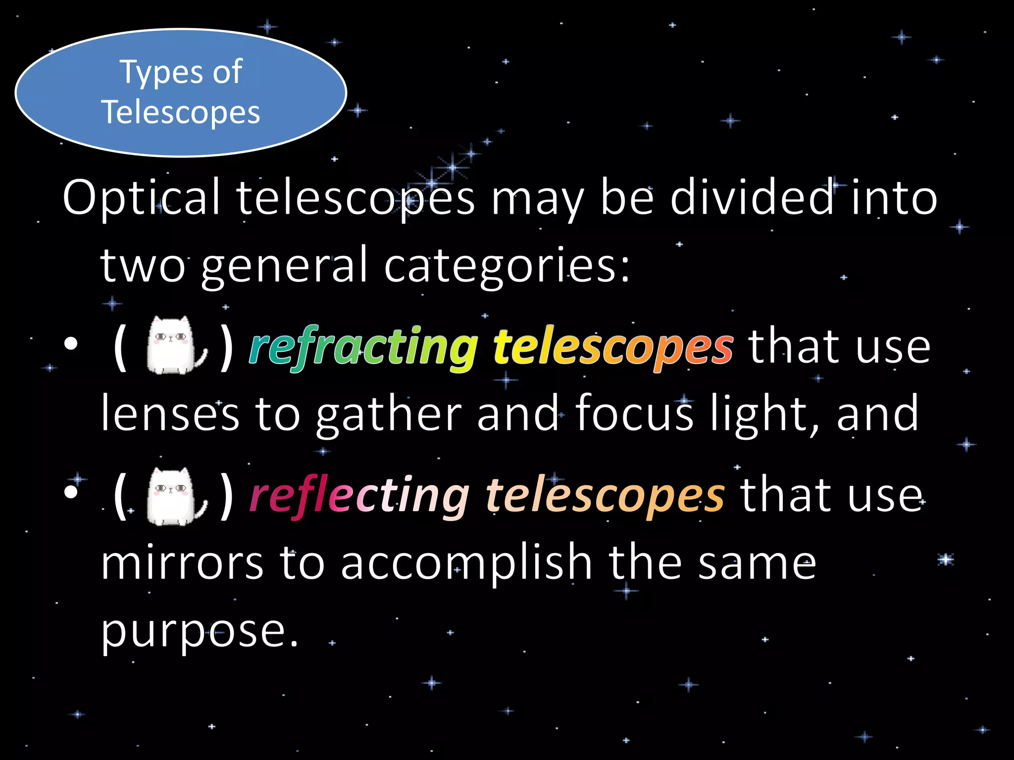 Telescope: Refracting and Reflecting | PPTX