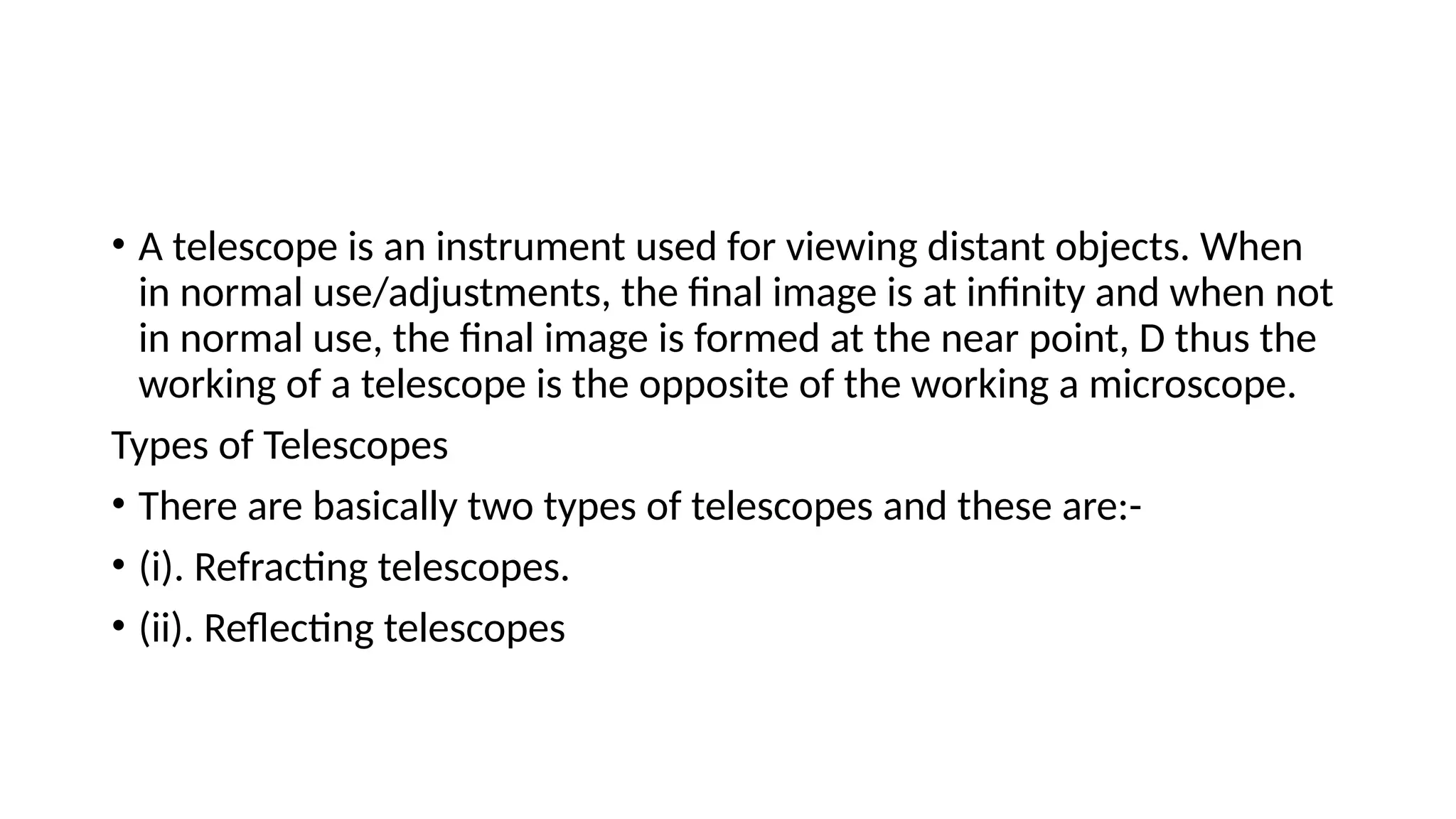 TELESCOPES-TYPES OF TELESCOPES-MODE OF OPERATION | PPTX