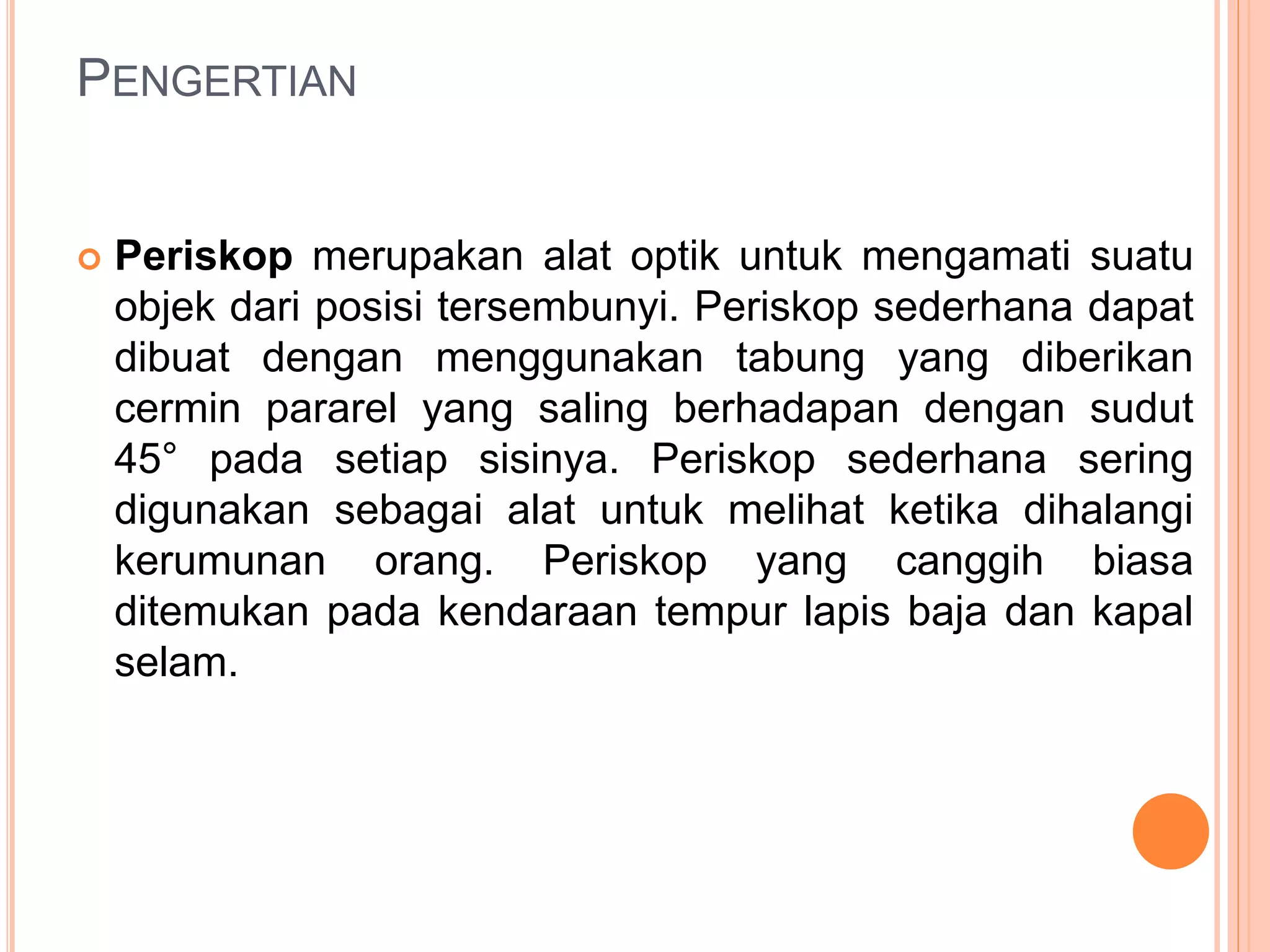 Teleskop, periskop, dan episkop (2) | PPTX