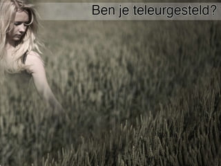 Teleurstelling | PPT