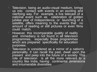 role of Television as a mass medium .pptx