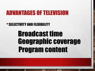Television a broadcast media | PPT