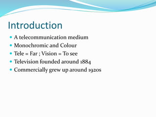 Television basic understanding | PPT
