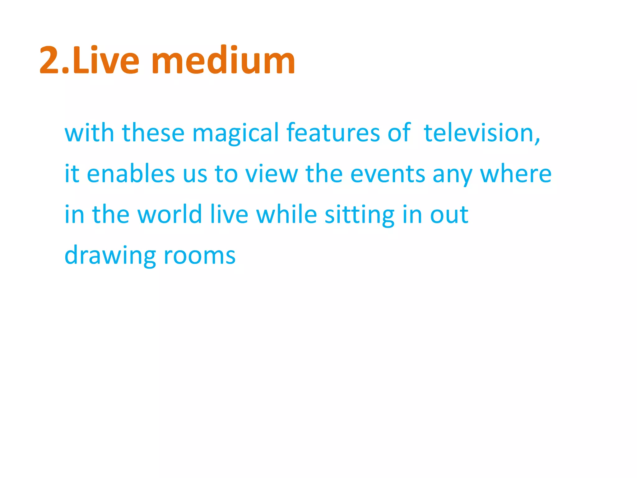 Television as a mass medium | PPT