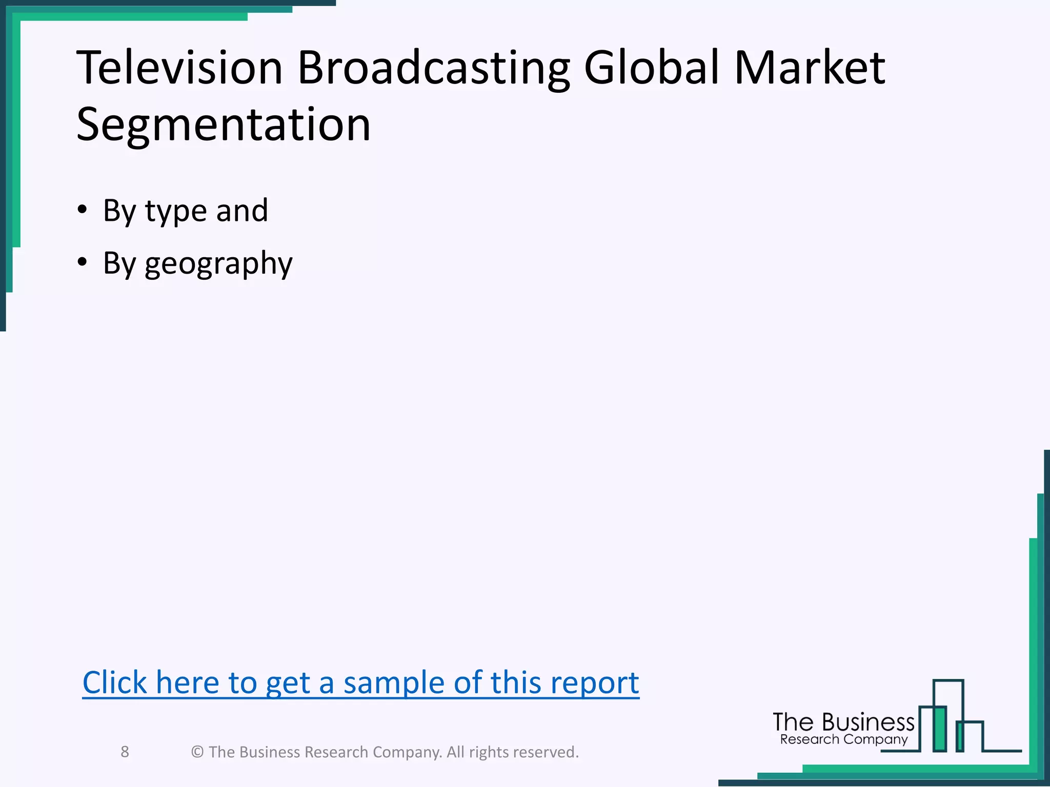 Television broadcasting global market report 2019 | PPT