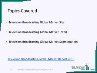 Television broadcasting global market report 2019 | PPT