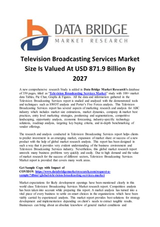 Television broadcasting services market size is valued at usd 871.9 ...