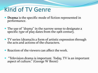 Television, cable and other multichannel survices | PPTX | History | Genres