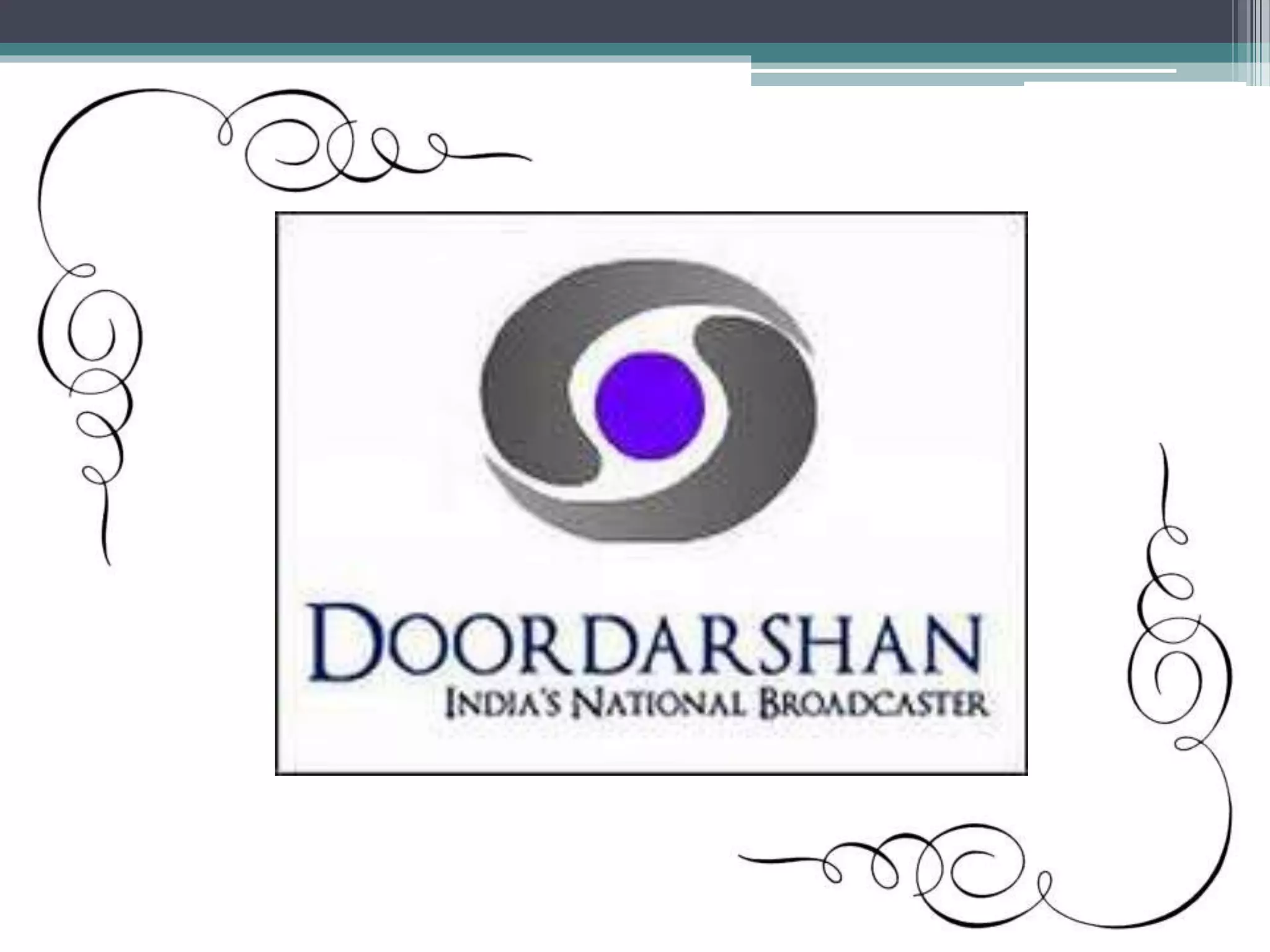 Indian Television & Doordarshan; A brief Introduction | PPTX
