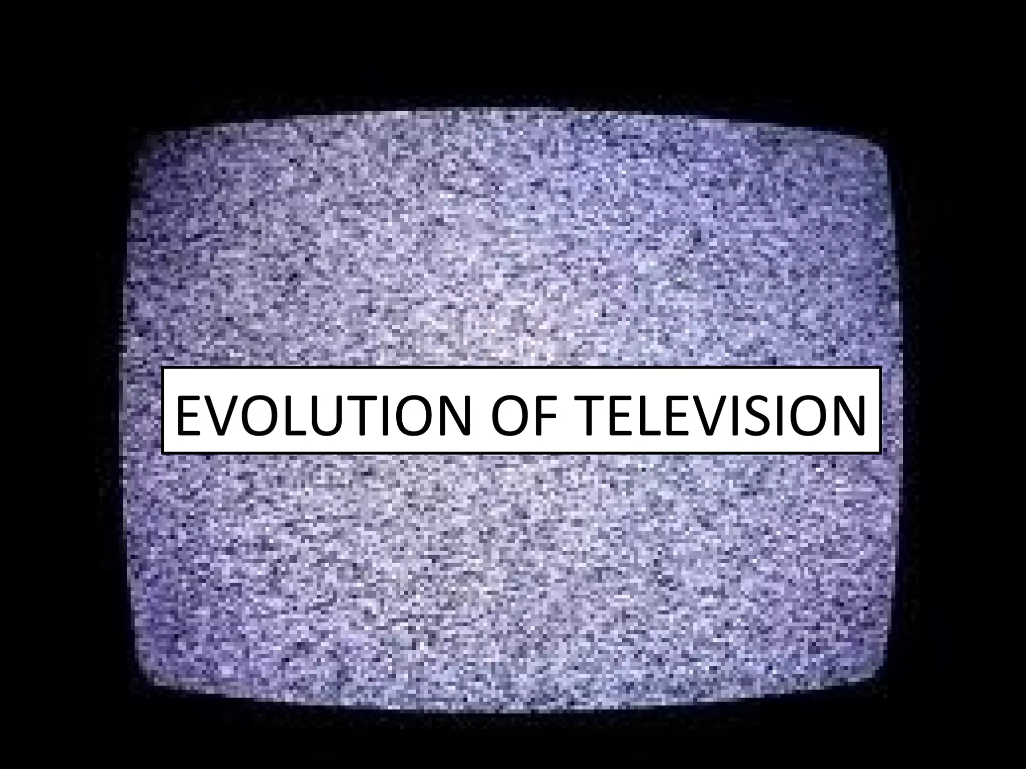 Television ppt 1 | PPT