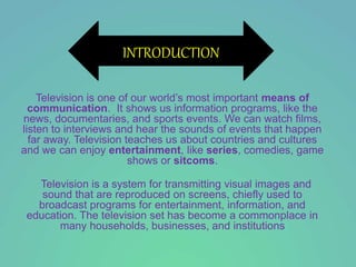 Television presentation by ajwa imran | PPT