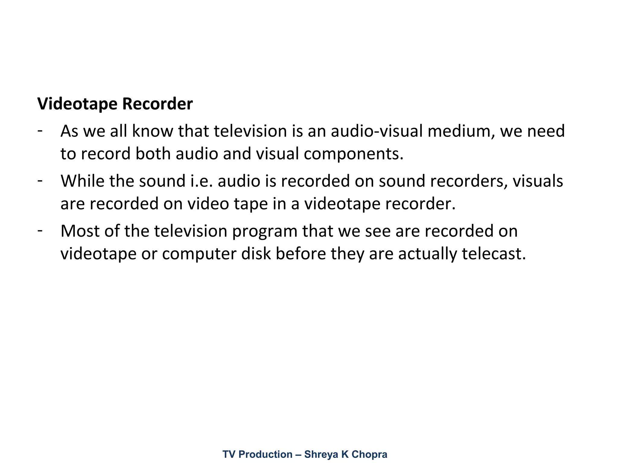 Television production Process - An insight to TV Industry | PPT