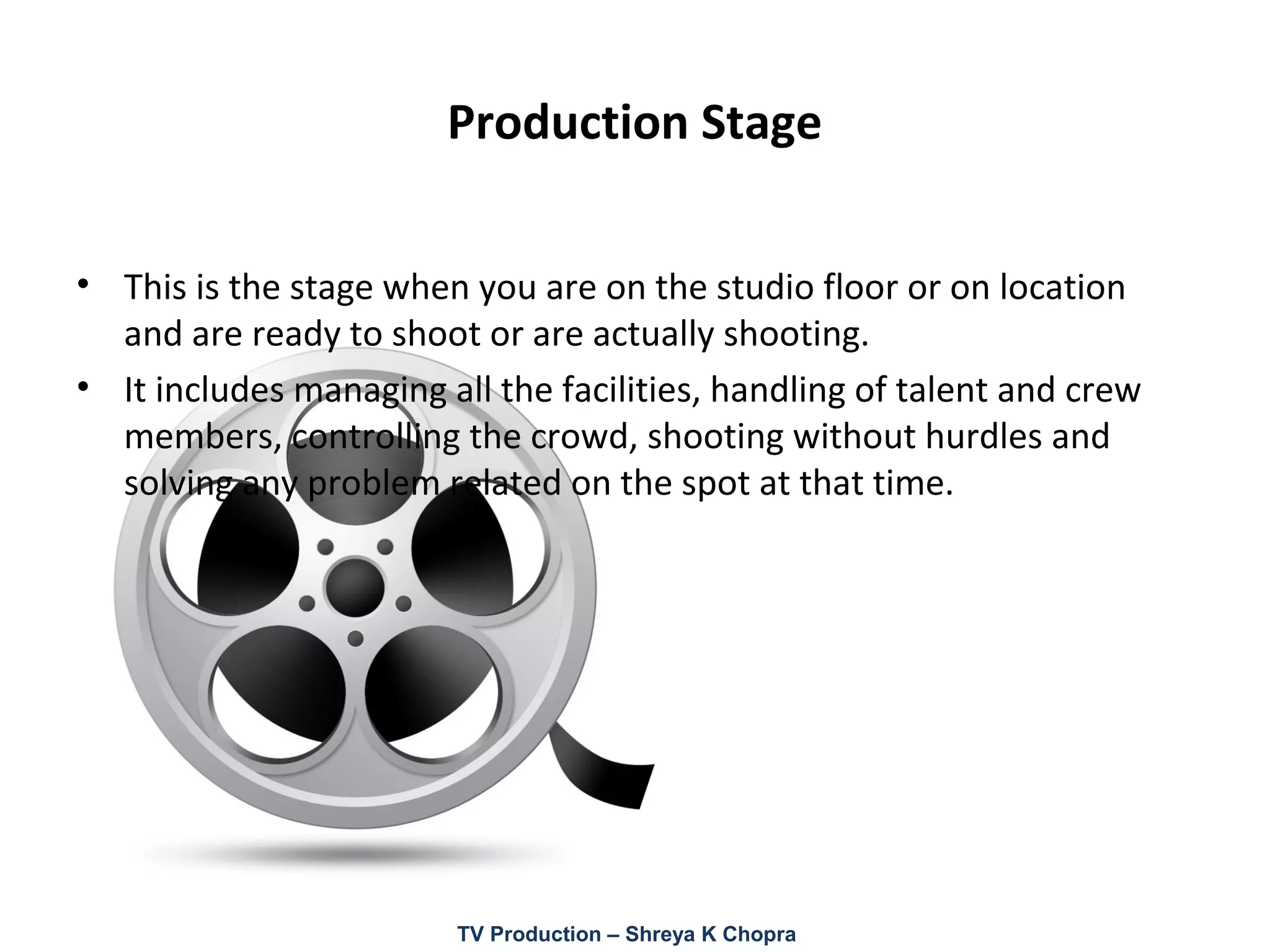 Television production Process - An insight to TV Industry | PPT