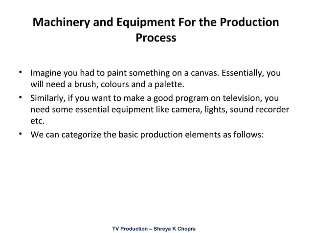 Television production Process - An insight to TV Industry | PPT