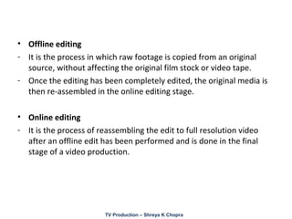 Television production Process - An insight to TV Industry | PPT