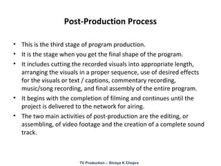 Television production Process - An insight to TV Industry | PPT