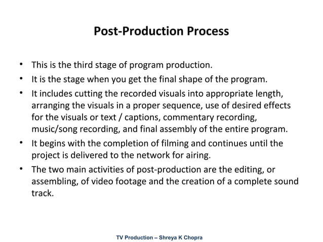 Television production Process - An insight to TV Industry | PPT