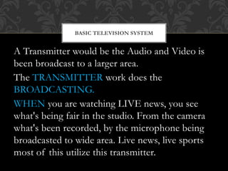 Television production basic system | PPT