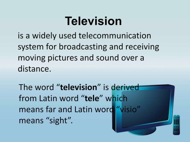 Television History, Importance, Advantages & Disadvantages | PPTX ...